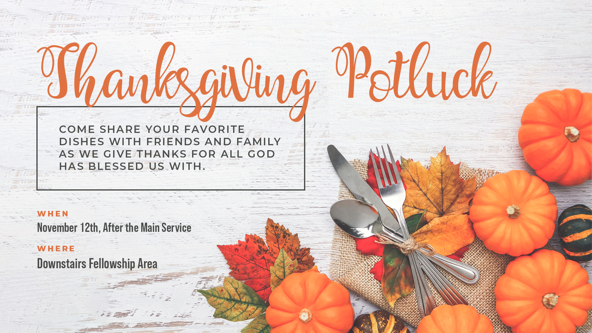 Thanksgiving Potluck - Southlake Baptist Church