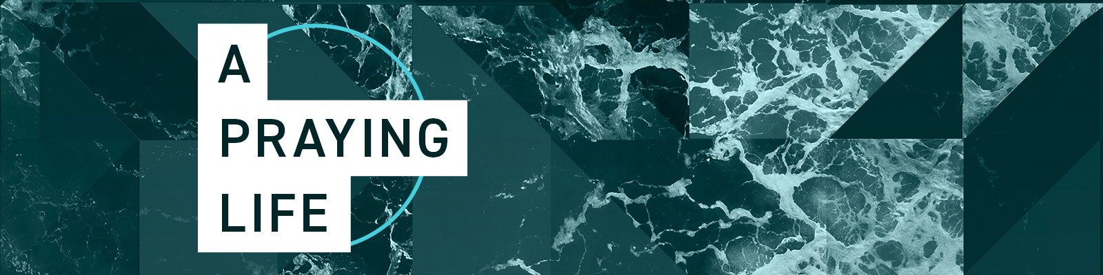 A Praying Life, pt. 3 - Southlake Baptist Church