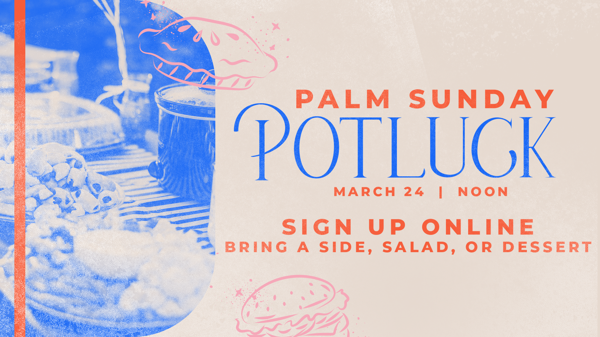 Palm Sunday Potluck - Southlake Baptist Church