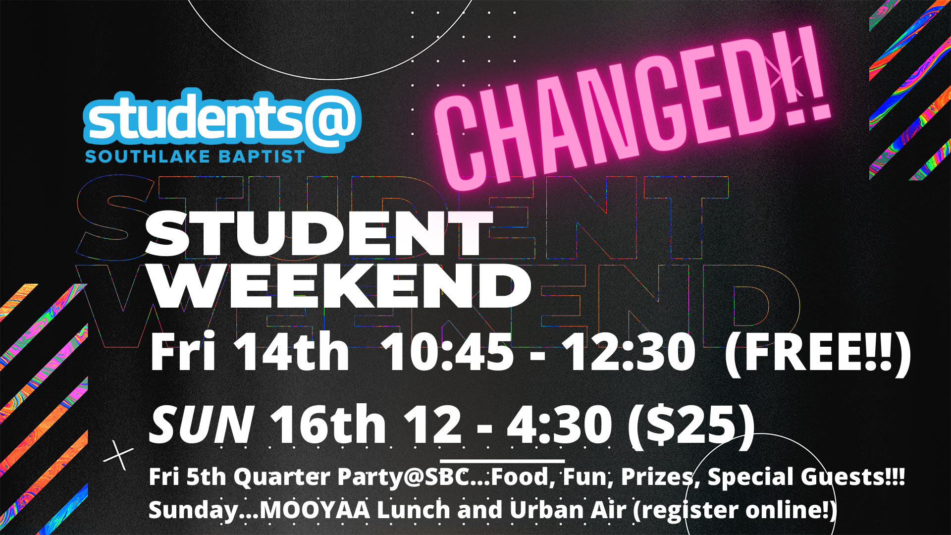 Fall Student Weekend - Southlake Baptist Church